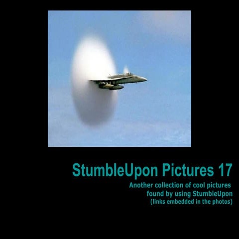 Stumble upon pictures 18 | PPT