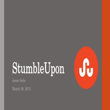 StumbleUpon presentation | PPTX | Social Networking | Internet