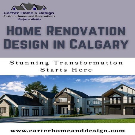Custom Home Renovation Design Calgary by Carter Home & Design | PDF