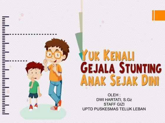 STUNTING, PENYEBAB, & PENCEGAHANNYA.pptx
