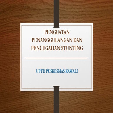 Materi Penyuluhan Stunting PPT – Cegah Stunting, Wujudkan Generasi Hebat.pptx