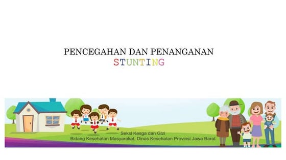 Materi Penyuluhan Stunting PPT – Cegah Stunting, Wujudkan Generasi Hebat.pptx