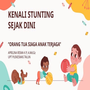presentasi tentang stunting dan tumbuh kembang.pptx