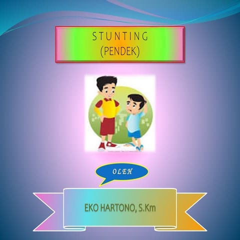 STUNTING mas eko.pptx