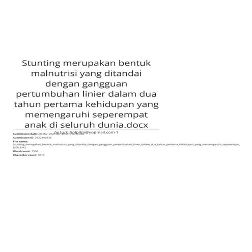 Stunting merupakan bentuk malnutrisi yang ditandai dengan gangguan ...