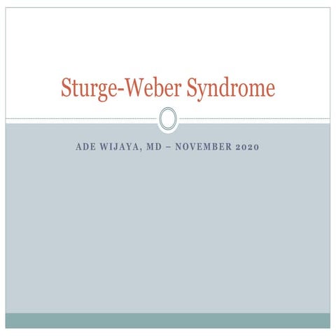 Sturge-Weber Syndrome | PPTX