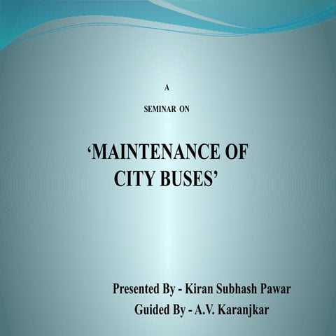 Maintenance of City Buses | PPT