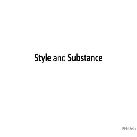 Style And Substance | PPT