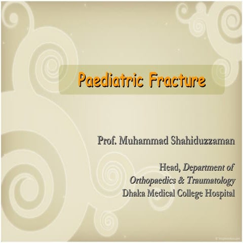 Paediatric fracture | PPT