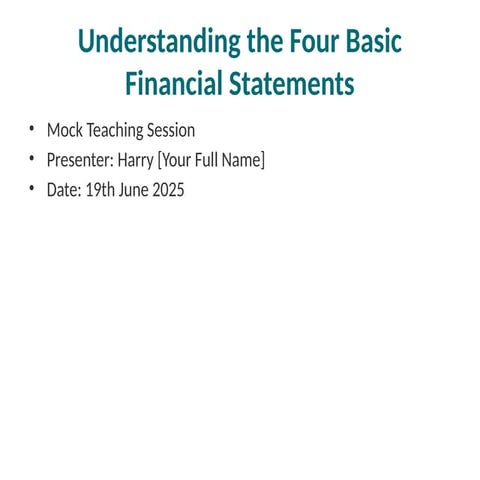 Styled_Mock_Teaching_Financial_Statements.pptx