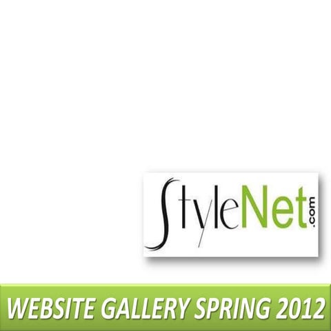 StyleNet Website_gallery_spring_2012 | PPT