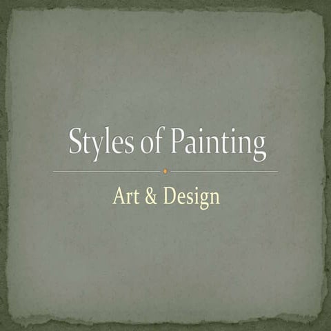 Styles of painting | PPT