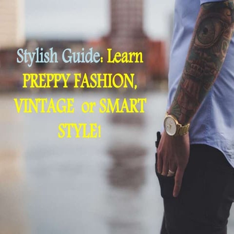 Preppy Fashion Stylish Guide | PPTX