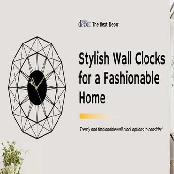 Stylish Wall Clocks for a Fashionable Home.pdf