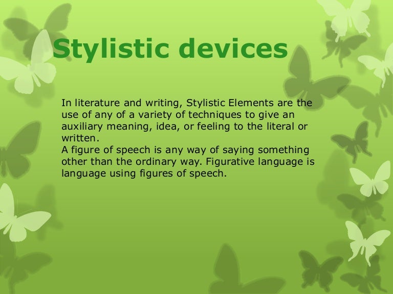 Stylistic Devices stylistic-devices