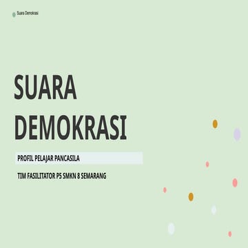 SUARA DEMOKRASI Pengembangan Perangkat Lunak Dan GIM.pptx