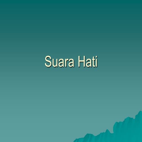 Suara hati | PPTX