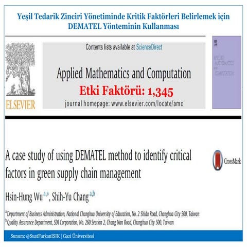 DEMATEL Yönteminin Yeşil Tedarik Zinicirinde Kullanılması | PPT