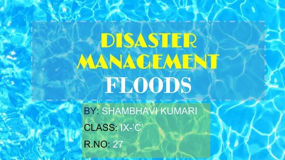 types of flood & flood mitigation/management techniques - damages | PPTX | Geography | Science