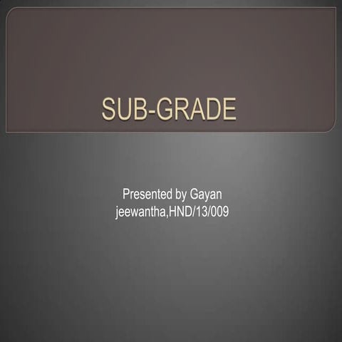Sub grade | PPTX