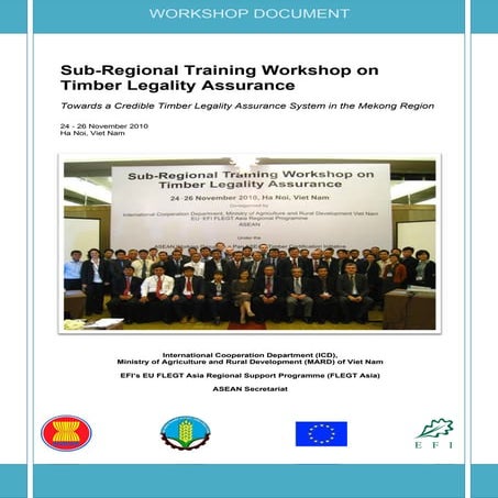 Sub regional workshop on timber legality assurance systems - 2010 | PDF