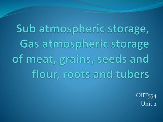Controlled atmosphere and modified atmosphere storage | PPT