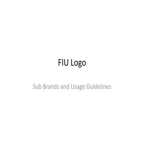 New FIU Logo Introduction | PDF