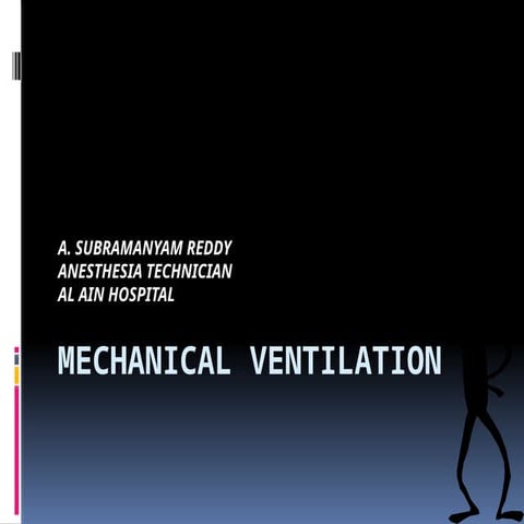 subbu reddy mechanical ventilatorppt 1.pptx