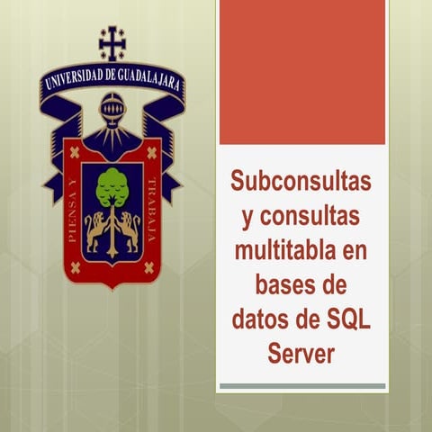 Subconsultas y consultas multitabla en bases de datos sql server | PPTX
