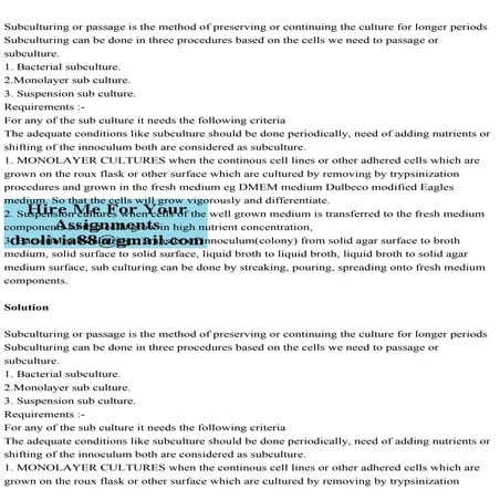 Subculturing or passage is the method of preserving or continuing th.pdf