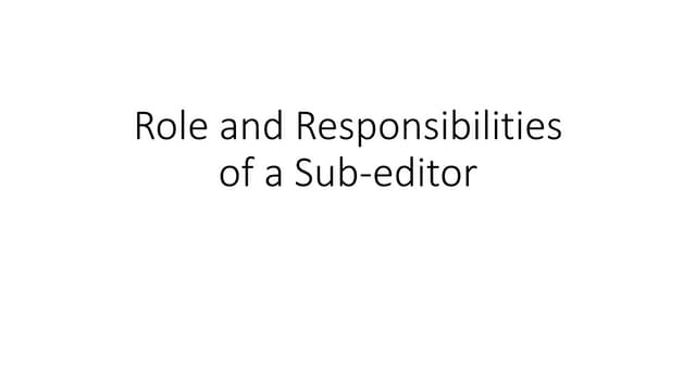Duties and Responsibilities of EDITORIAL STAFF.pptx