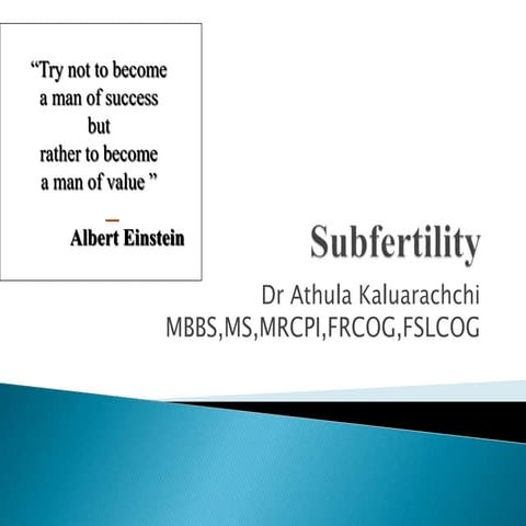 Subfertility | PPTX | Sexual Conditions | Sexual Health