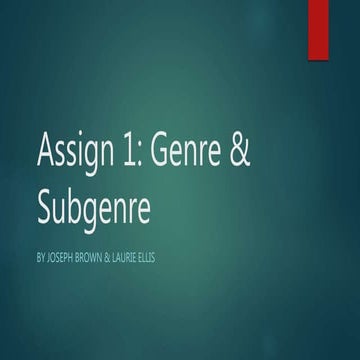 Assignment 1: Genre and Subgenre | PPT