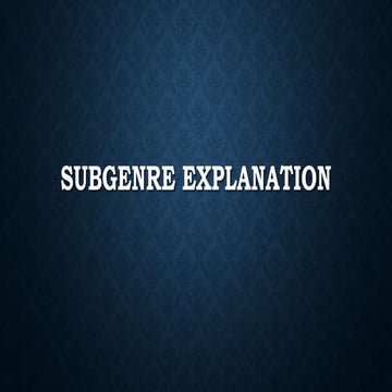 Subgenre explanation | PPTX