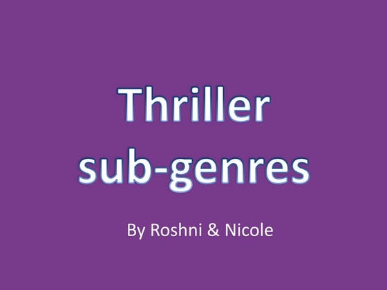 Psychological Thriller - Characteristics | PPT