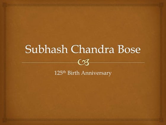 Netaji subhash chandra bose ppt | PPTX