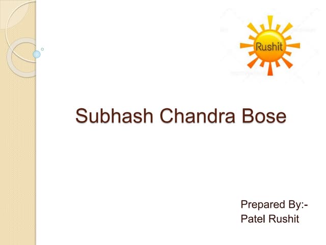 Netaji subhash chandra bose ppt | PPTX