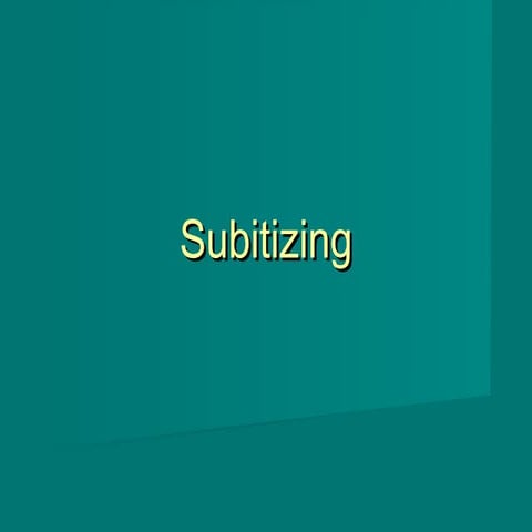 Subitizing ppt b | PPT