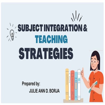 SUBJECT-INTEGRATION-AND-TEACHING-STRATEGIES-Mam-Julie.pptx
