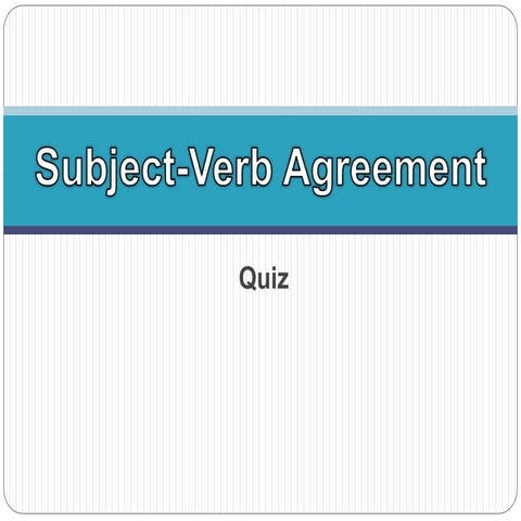 Subject-Verb-Agreement-quiz2.pptx
