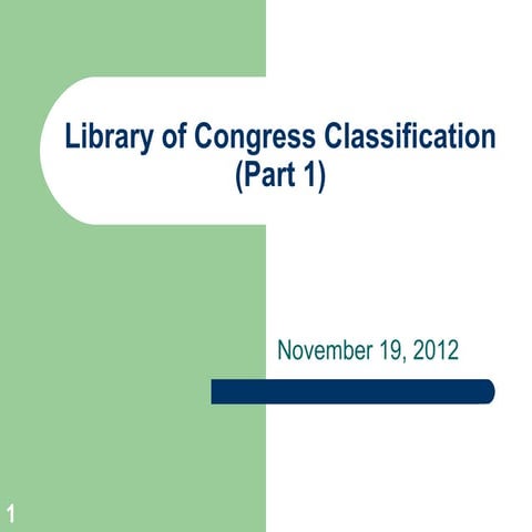 Subject analysis, library of congress classification, part 1 | PPT