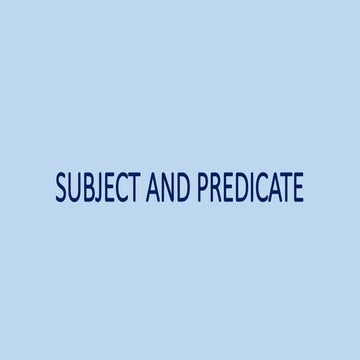 SUBJECT AND PREDICATE- garmmar exercise for class sixth.pptx