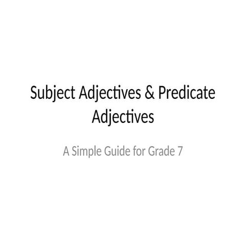 English Lesson: Predicate Adjectives | PPTX