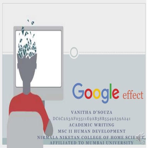 Subject assignment 2 Google Effects for Academic writing | PPTX