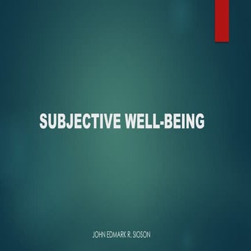 Subjective well being for the people and the world | PPTX