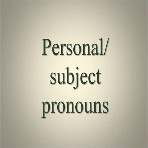 Subject and object pronouns | PPT