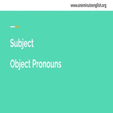 Subject object pronouns | PPT