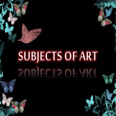 SUBJECTS of art.pptx