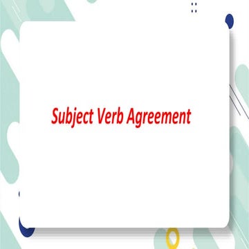Subject Verb Agreement for grammar building | PPT