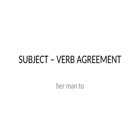 Subject - Verb Agreement English Preparation/English Test | PPT